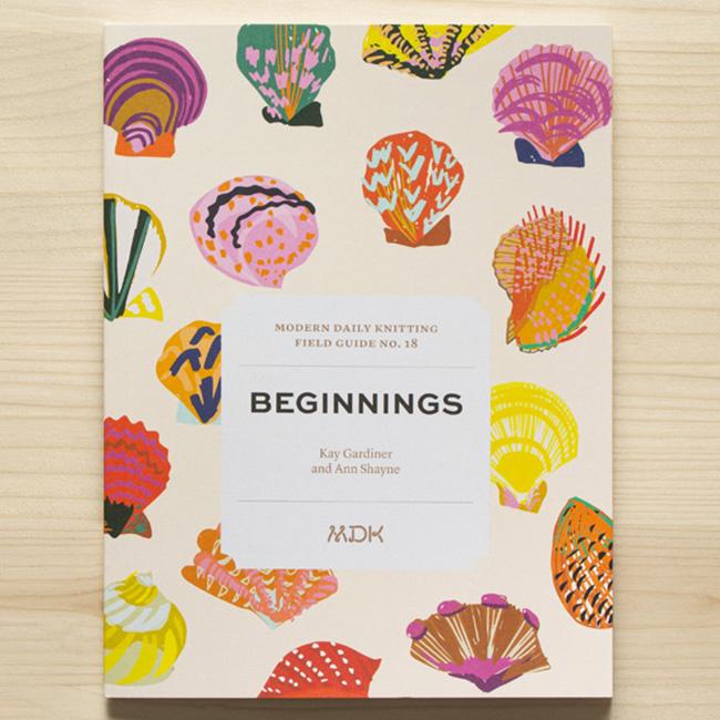 MDK Field Guide No. 18 - Beginnings — String Theory Yarn Co